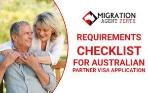 Requirements Checklist for Australian Partner Visa Application