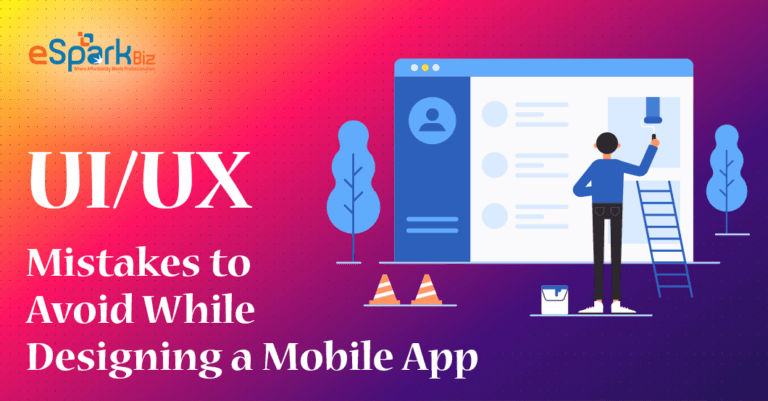 Top 10 UI/UX Mistakes to Avoid While Designing a Mobile App ...