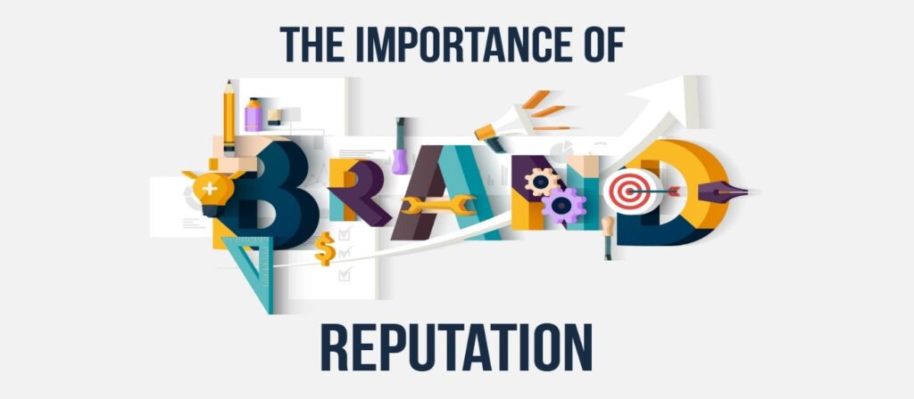 6 Ways to Establish and Protect Your Brand Reputation - Area19Delegate